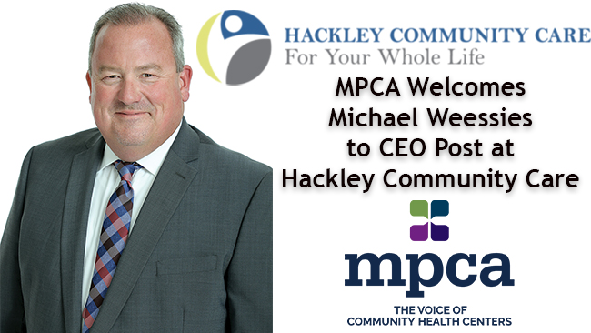 Michael Weessies Named New CEO at Hackley Community Care - MPCA