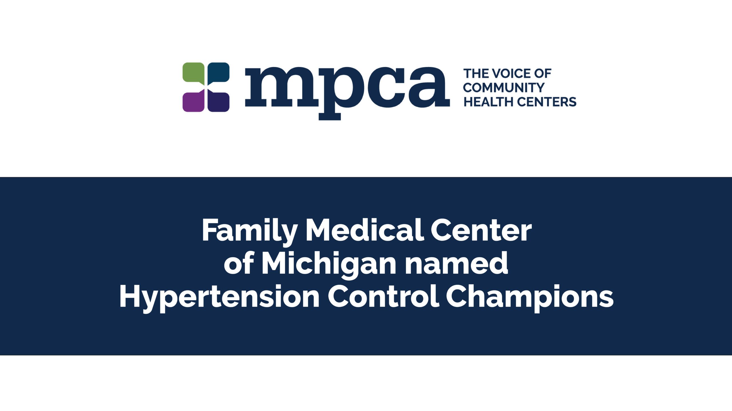 Family Medical Center of Michigan named Hypertension Control Champions ...