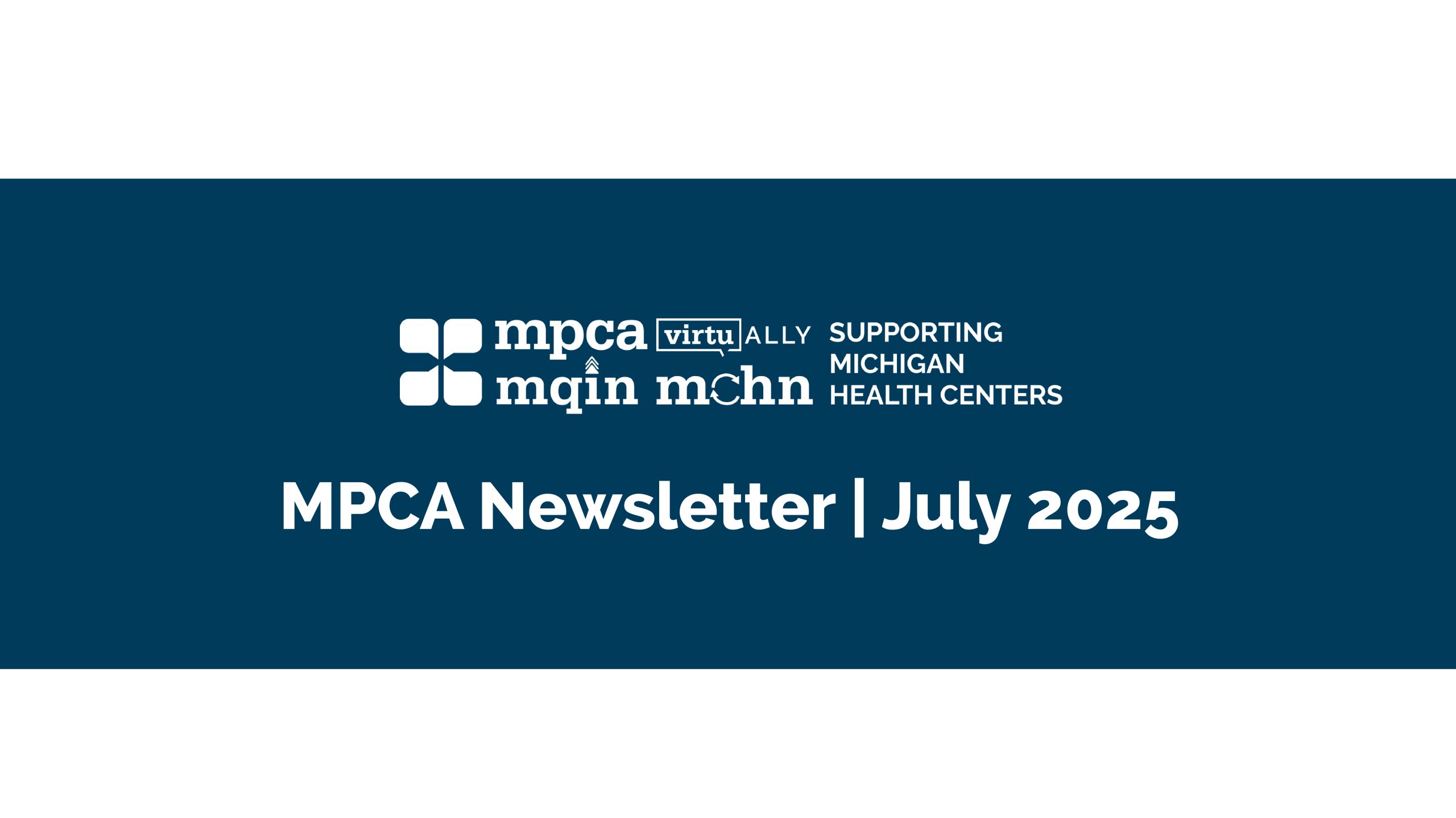 MPCA's July Newsletter is out now! - MPCA